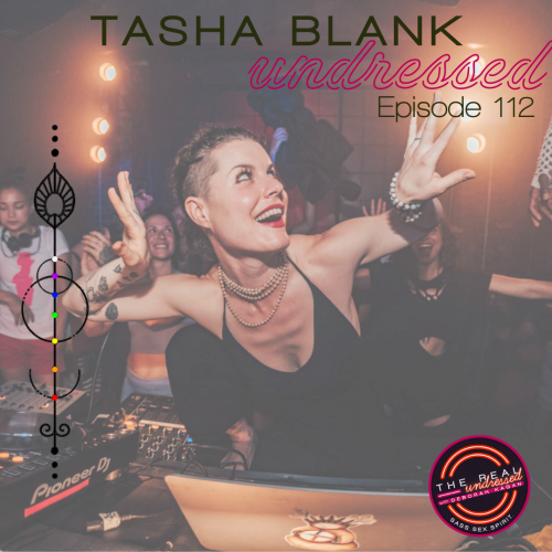 Tasha Blank: Unbridled Sexual Energy, Embodiment + Dance as Ritual ...